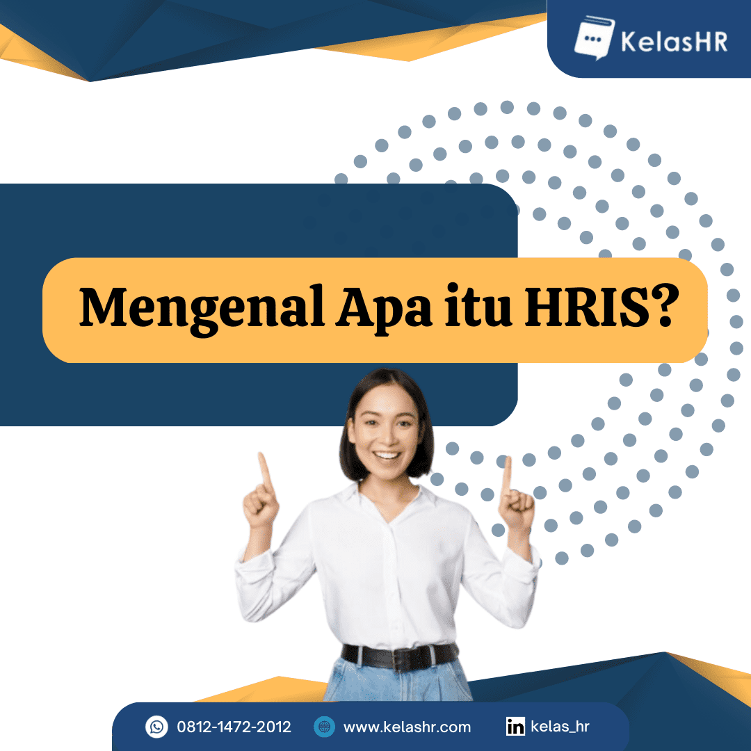 Mengenal Apa itu HRIS - Kelas HR