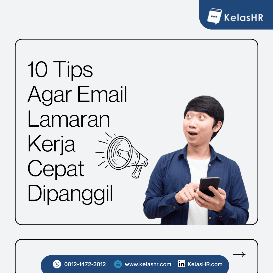 10 Tips Agar Email Lamaran Kerja Cepat Dipanggil - Kelas HR