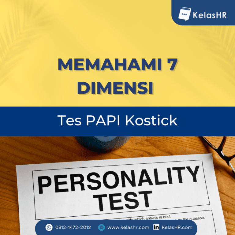 Memahami 7 Dimensi Tes PAPI Kostick - Kelas HR