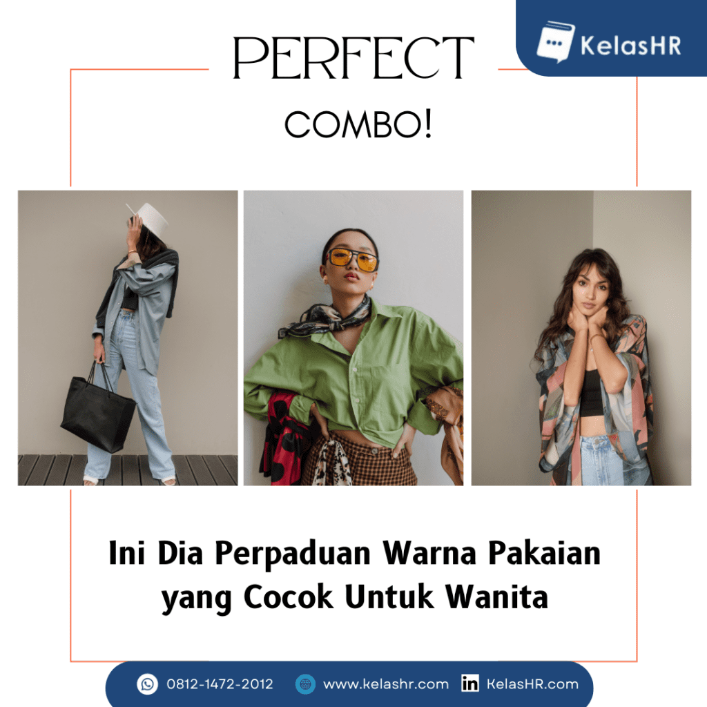 Perfect Combo! Ini Dia Perpaduan Warna Pakaian yang Cocok Untuk Wanita ...