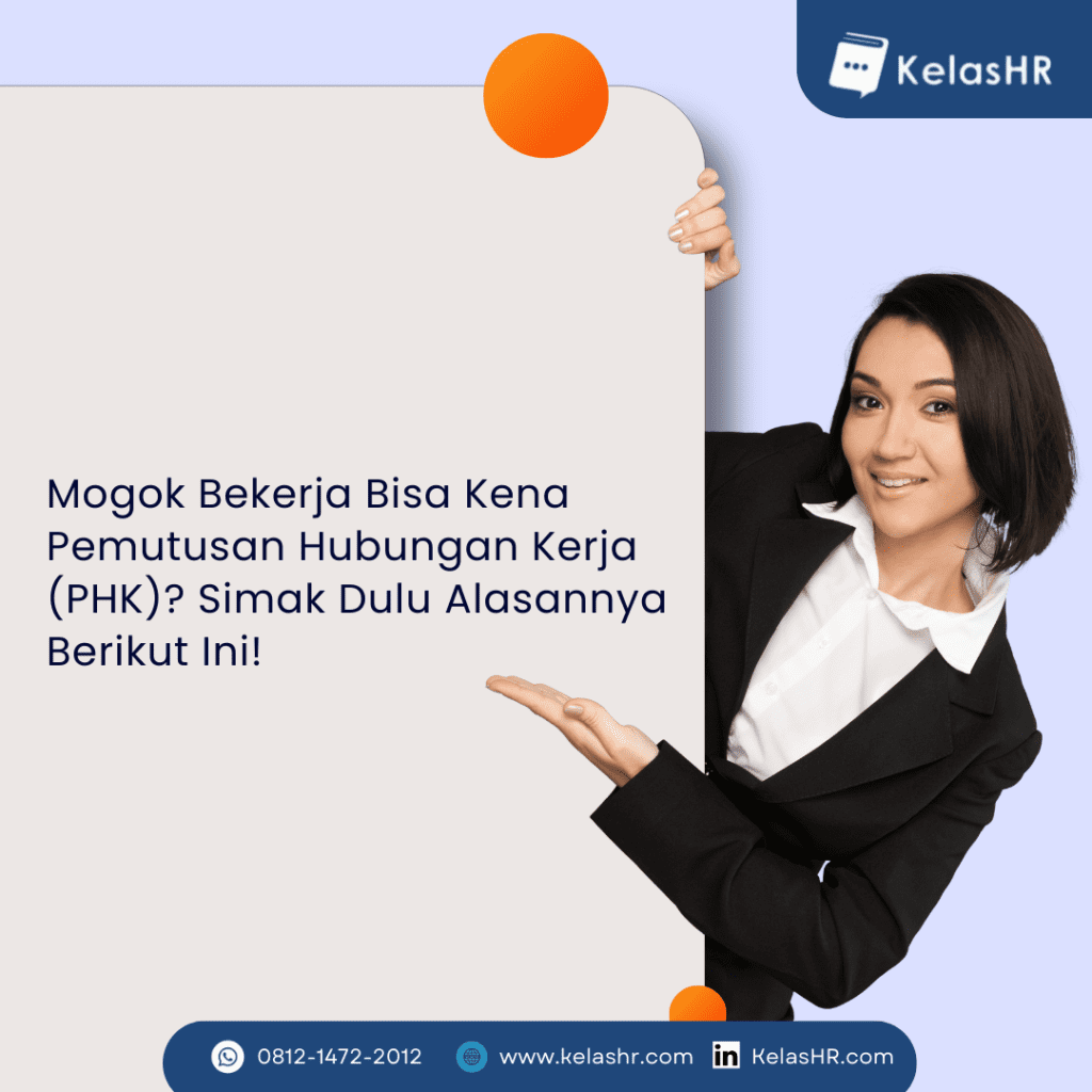 Mogok Bekerja Bisa Kena Pemutusan Hubungan Kerja (PHK)? Simak Dulu ...