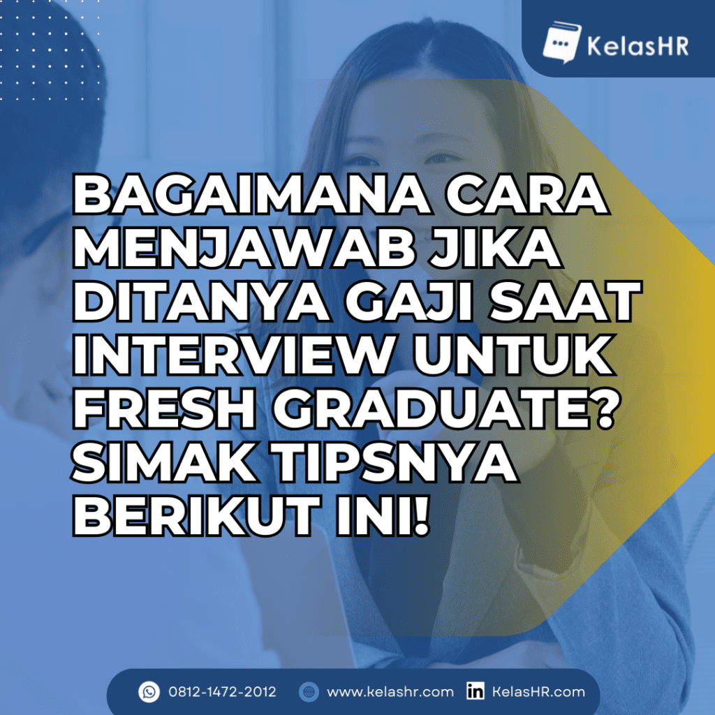 Bagaimana Cara Menjawab Jika Ditanya Gaji Saat Interview Untuk Fresh ... Bagaimana Cara Menjawab Jika Ditanya Gaji Saat Interview Untuk Fresh ...