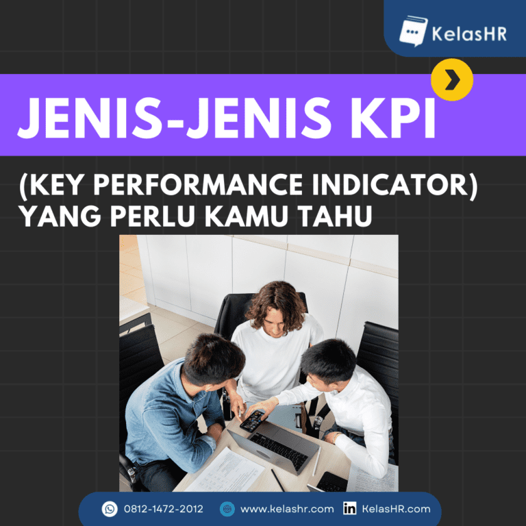 Ini Dia Jenis-Jenis KPI (Key Performance Indicator) yang Perlu Kamu ...