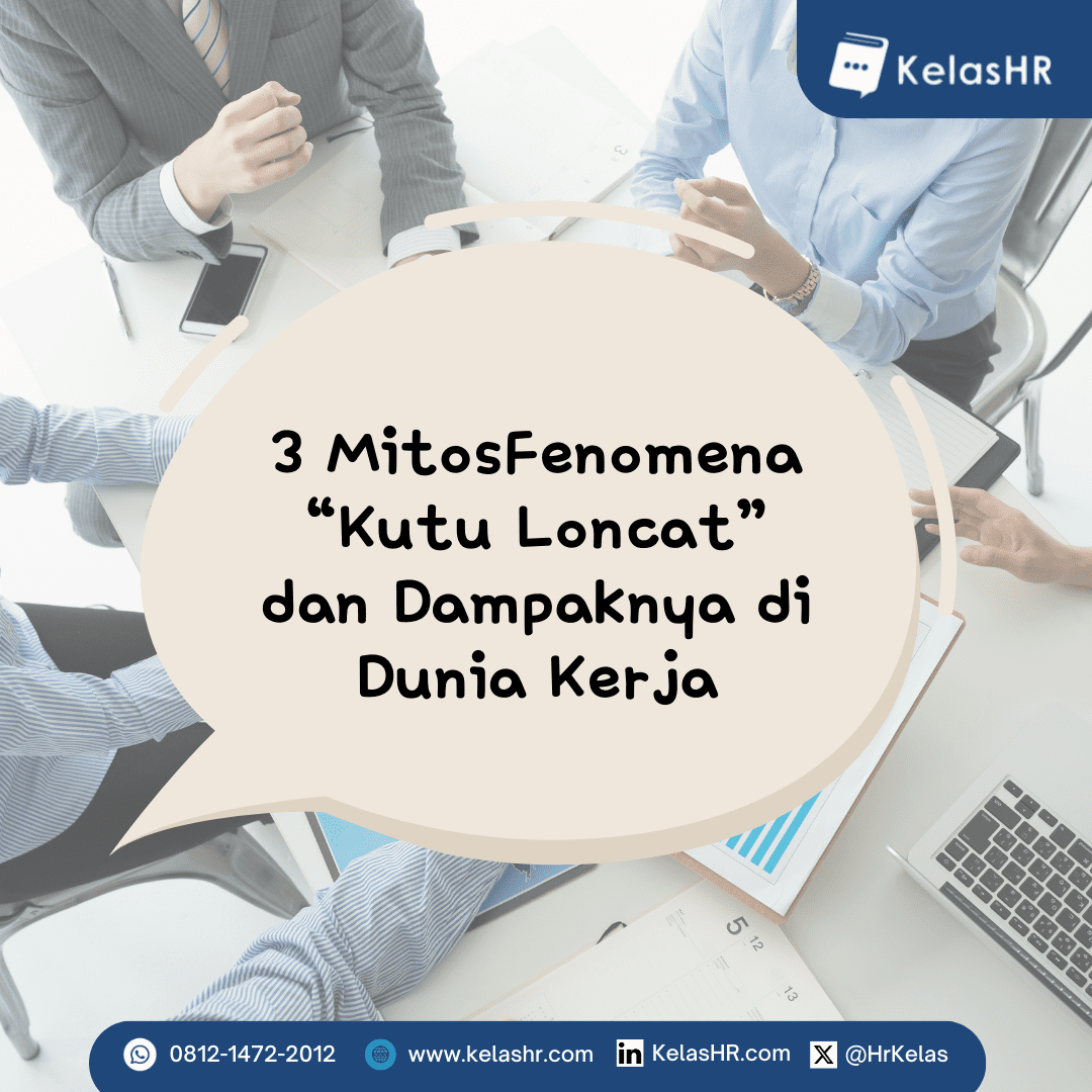 3 Mitos Fenomena “Kutu Loncat” dan Dampaknya di Dunia Kerja – Kelas HR