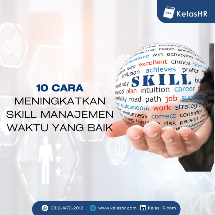 10 Cara Meningkatkan Skill Manajemen Waktu yang Baik - Kelas HR