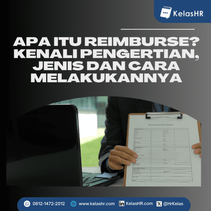 Apa Itu Reimburse? Kenali Pengertian, Jenis dan Cara Melakukannya - Kelas HR