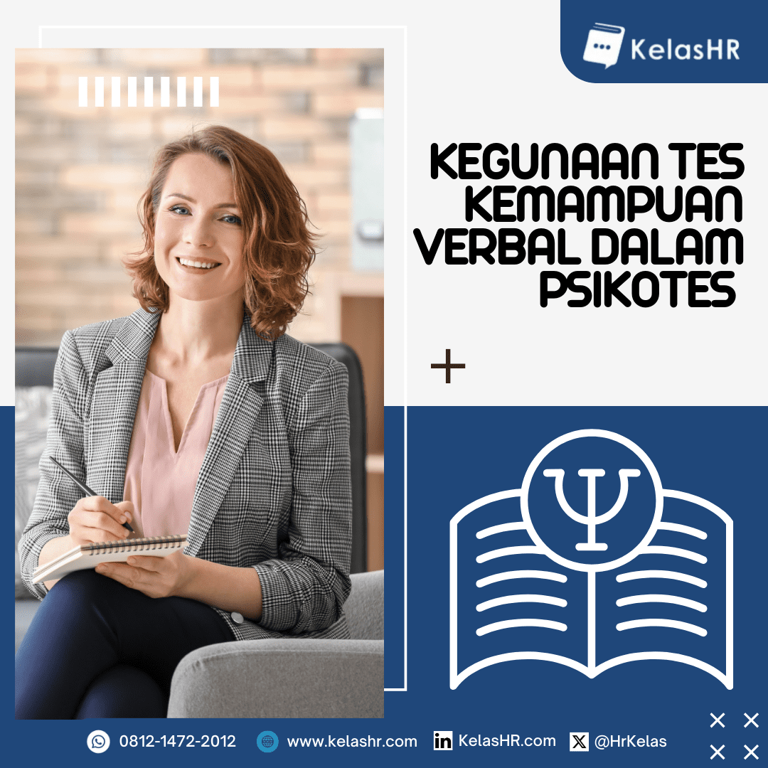 Kegunaan Tes Kemampuan Verbal dalam Psikotes dan Contoh Soal - Kelas HR