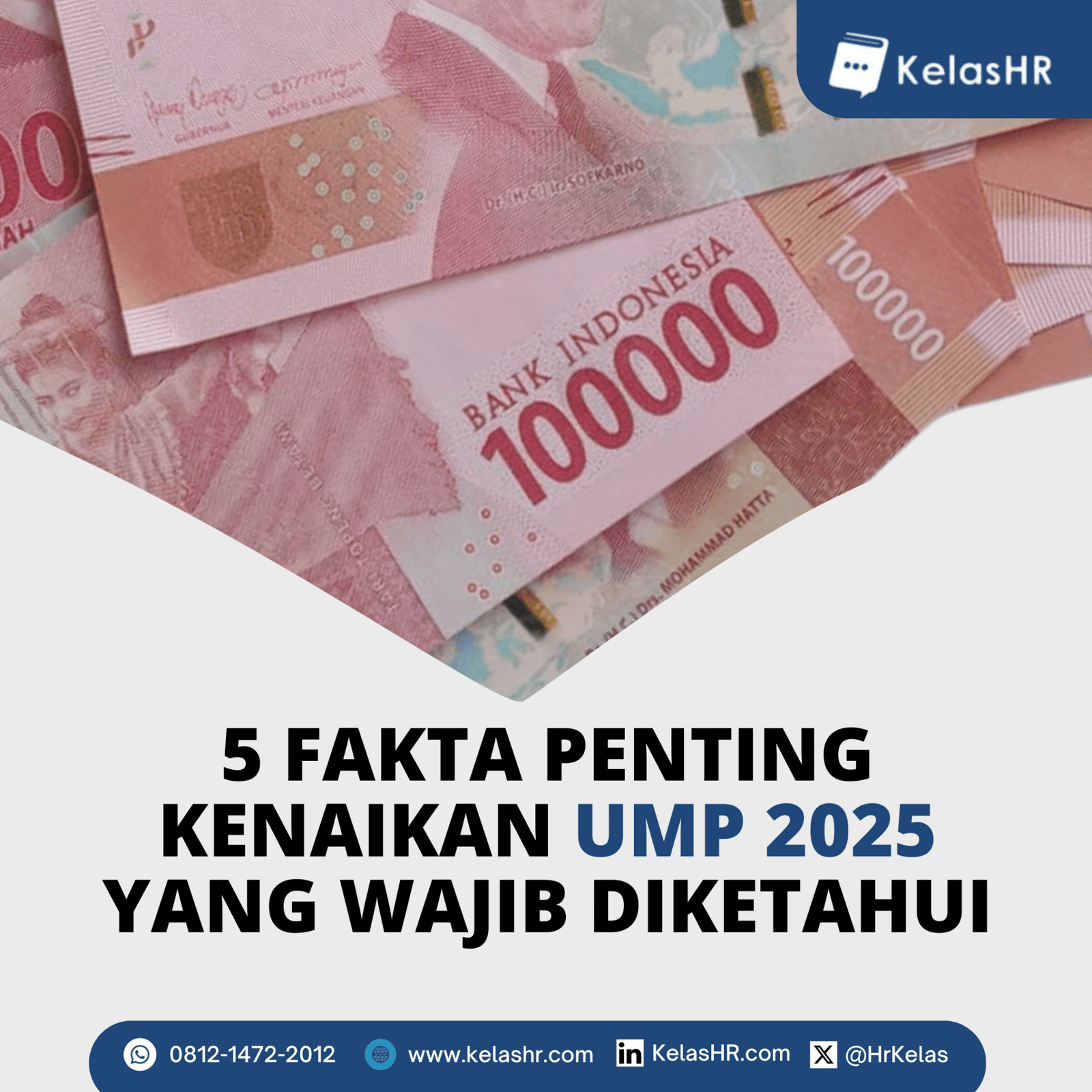5 Fakta Penting Kenaikan UMP 2025 yang Wajib Diketahui - Kelas HR