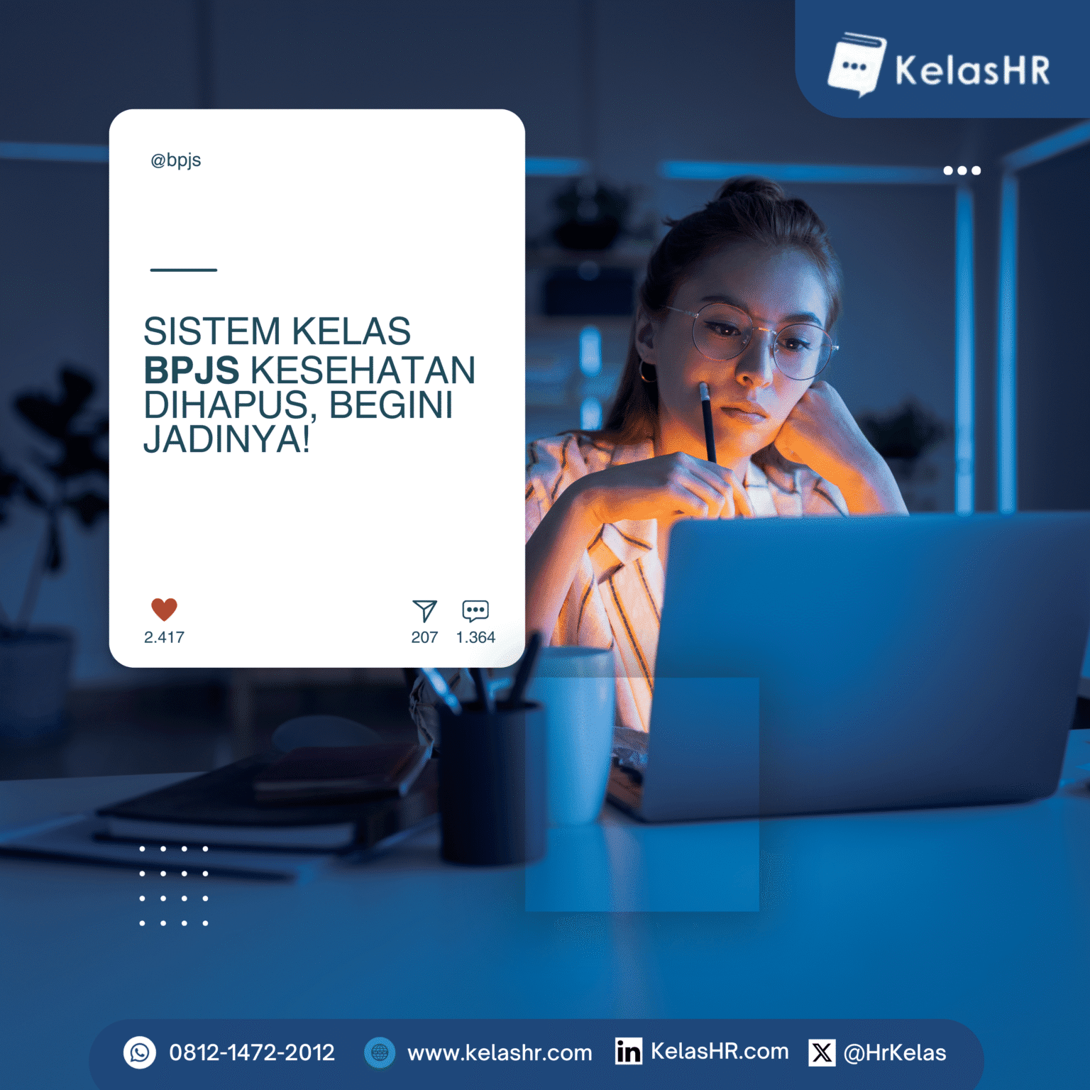 Sistem Kelas BPJS Kesehatan Dihapus, Begini Jadinya! - Kelas HR